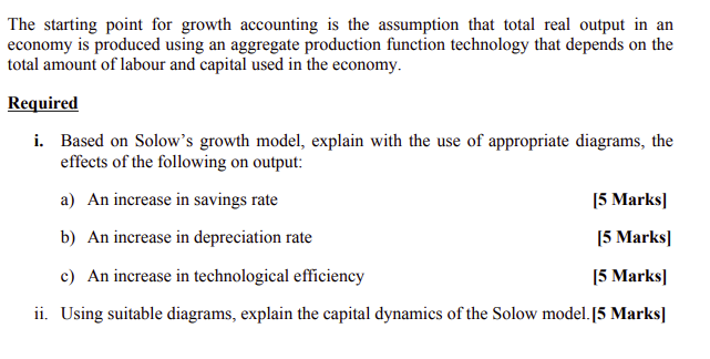 Solved The starting point for growth accounting is the | Chegg.com