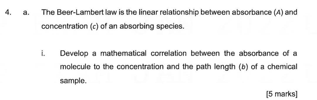 Solved a. The Beer-Lambert law is the linear relationship | Chegg.com