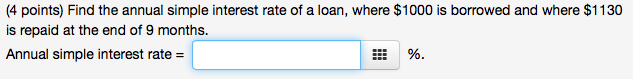 Solved (4 points) Find the annual simple interest rate of a | Chegg.com