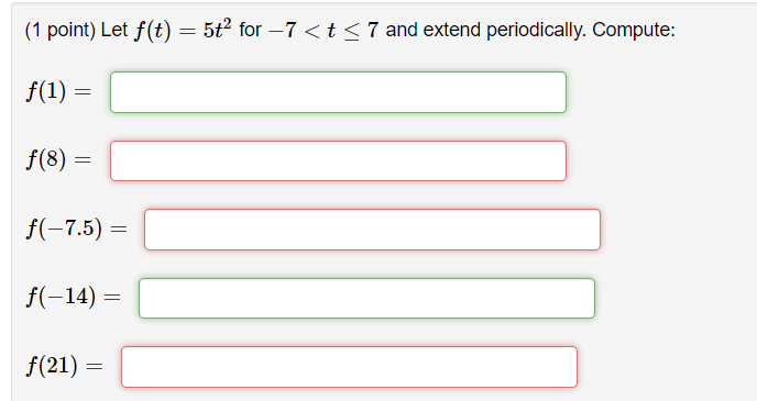 Solved (1 point) Let f( t) 5t2 for-7