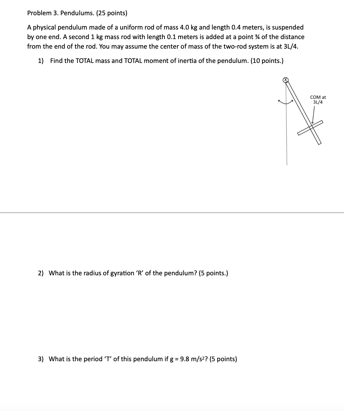 Solved Problem 3. ﻿Pendulums. (25 ﻿points)A physical | Chegg.com