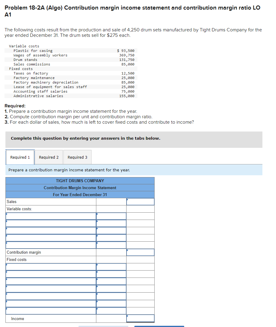 Solved Problem 18-2A (Algo) Contribution margin income | Chegg.com