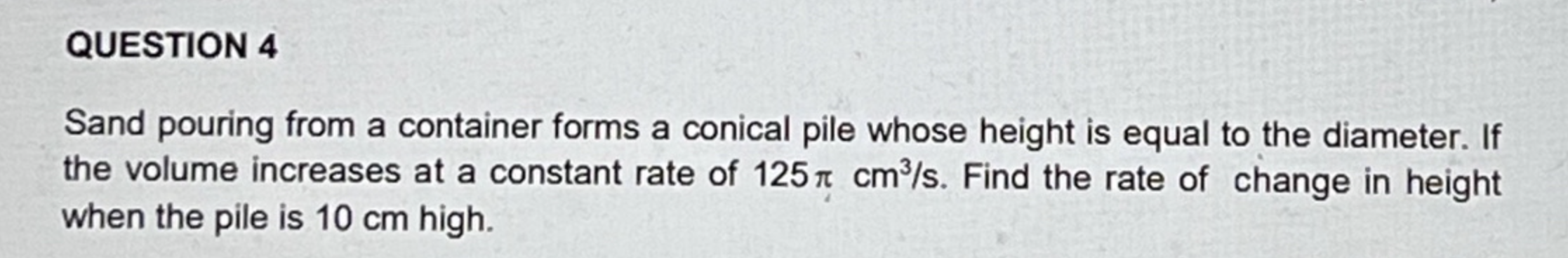 Sand pouring from a container forms a conical pile | Chegg.com
