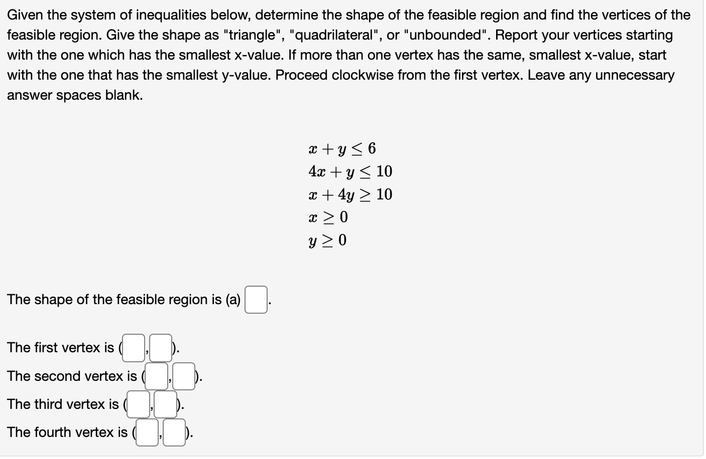 Solved Given the system of inequalities below, determine the | Chegg.com