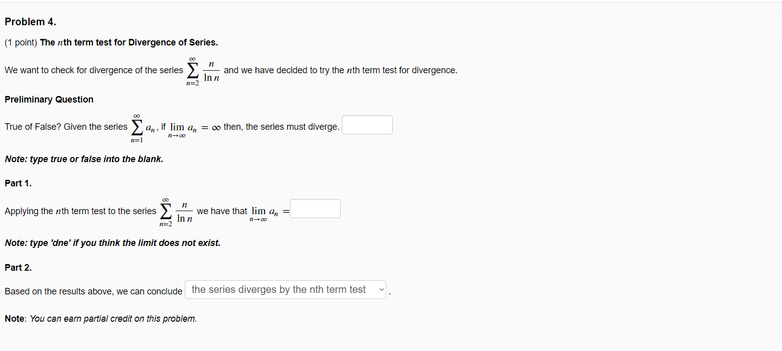 Solved Problem 4. (1 point) The nth term test for Divergence | Chegg.com