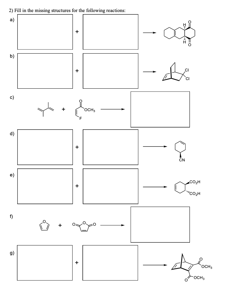 Solved 2) Fill in the missing structures for the following | Chegg.com