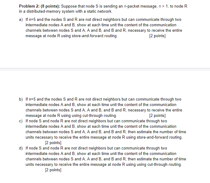 Problem 2: (8 points): Suppose that node S is sending | Chegg.com