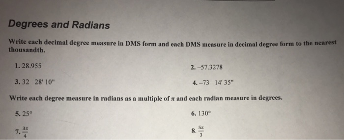 Solved Degrees and Radians Write each decimal degree measure | Chegg.com