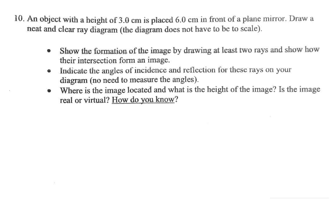 Solved 10. An object with a height of 3.0 cm is placed 6.0 | Chegg.com