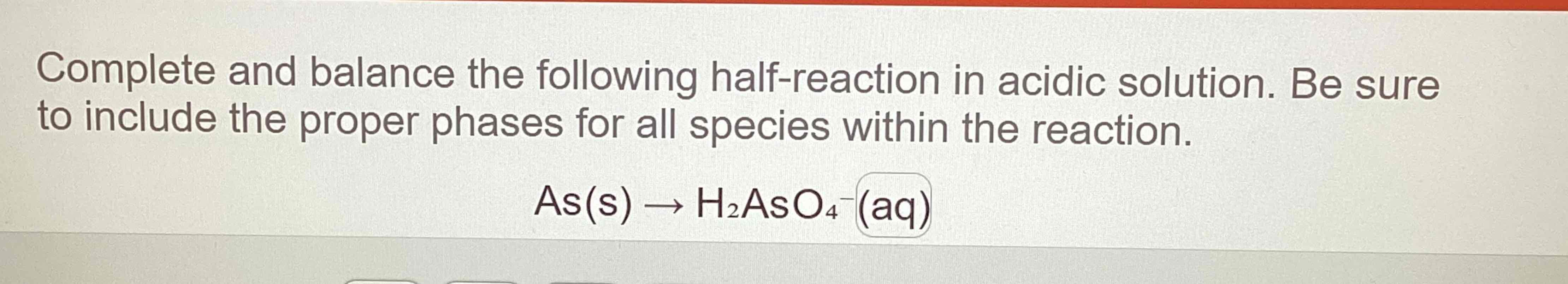 Solved Complete and balance the following half-reaction in | Chegg.com
