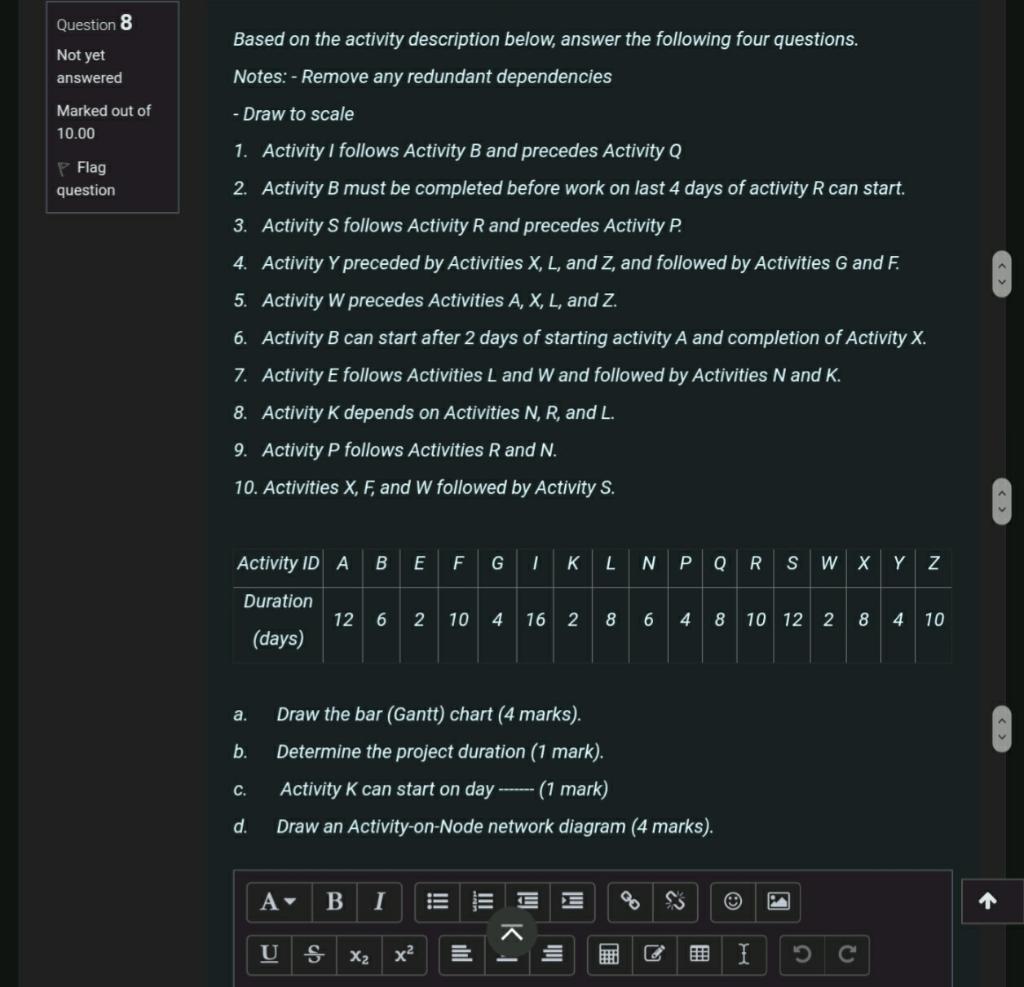 Solved Question 8 Not yet Based on the activity description | Chegg.com