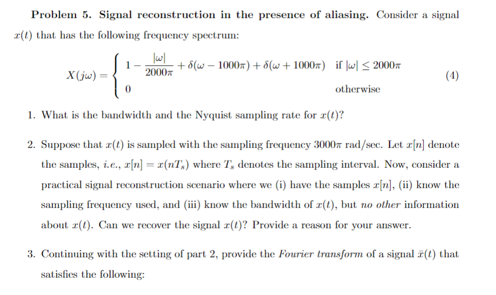 Problem 5. Signal reconstruction in the presence of | Chegg.com