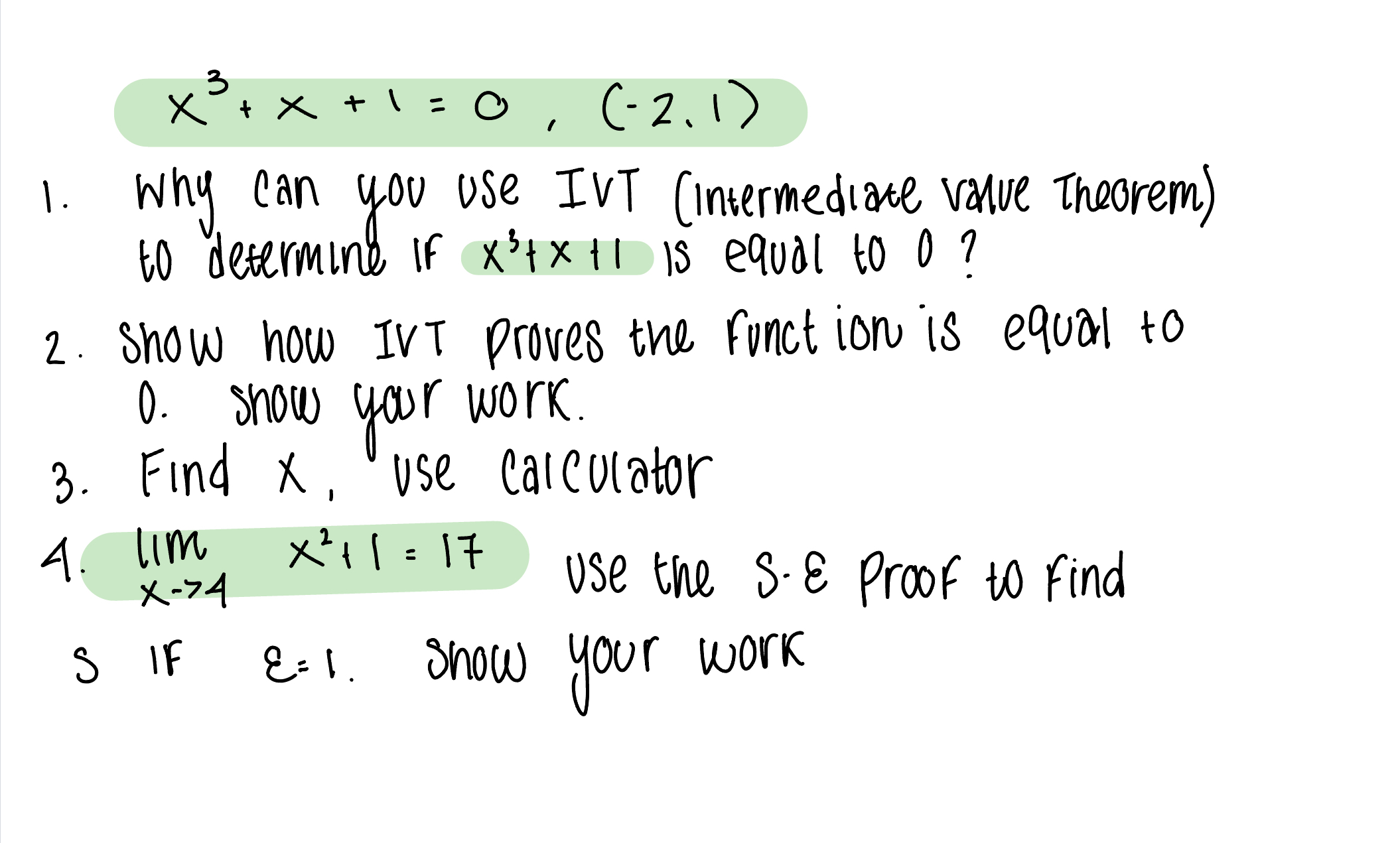Solved x3+x+1=0,(−2,1) 1. Why can you use IVT (intermediate | Chegg.com