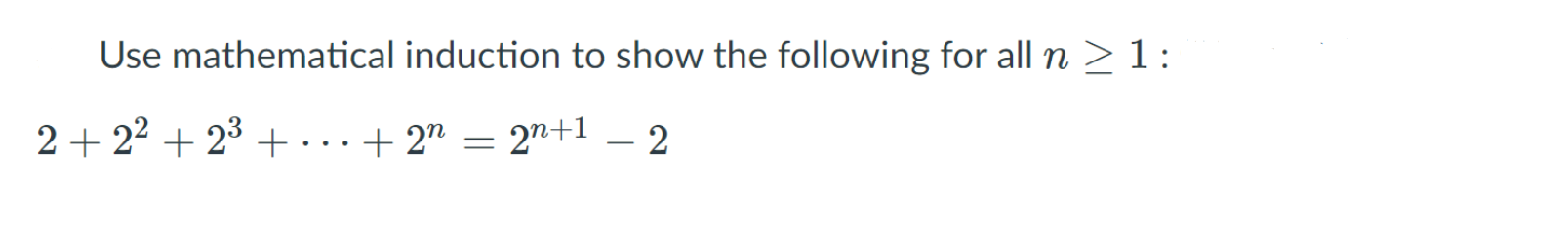 Solved Use mathematical induction to show the following for | Chegg.com