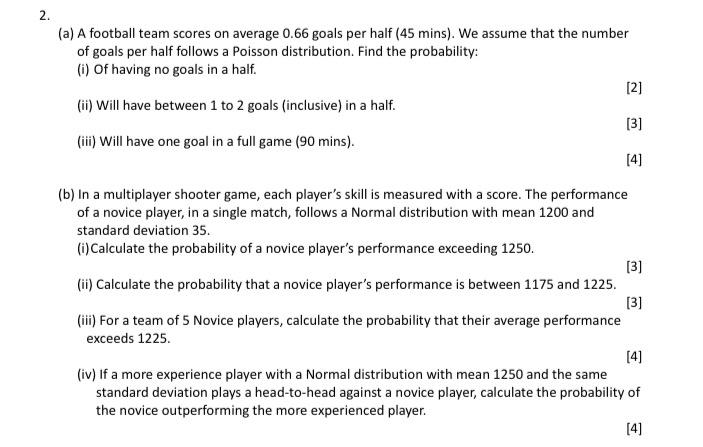 Solved 2. (a) A football team scores on average 0.66 goals | Chegg.com