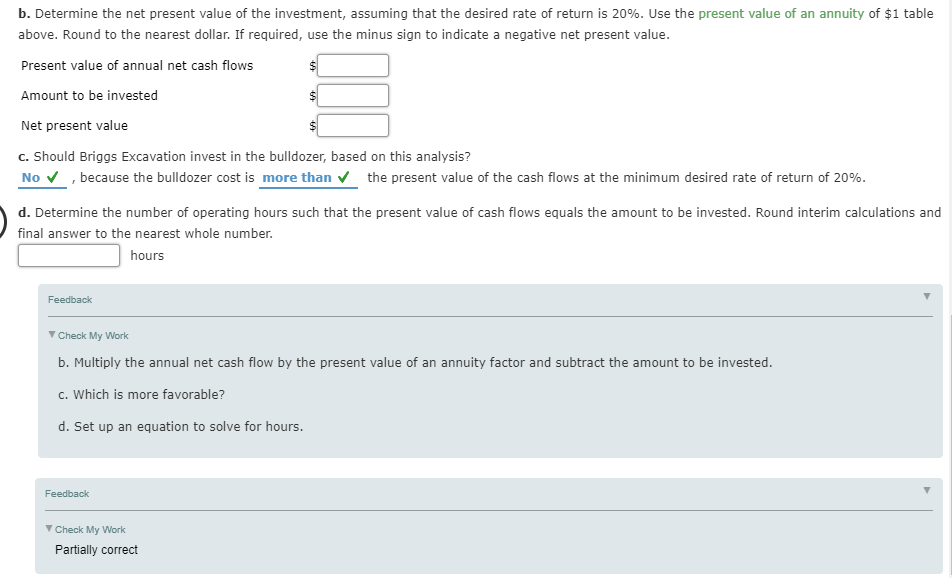 Solved Net Present Value Method-Annuity Briggs Excavation | Chegg.com