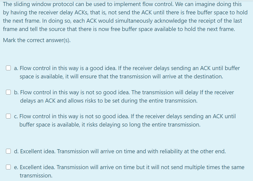 Solved The sliding window protocol can be used to implement | Chegg.com
