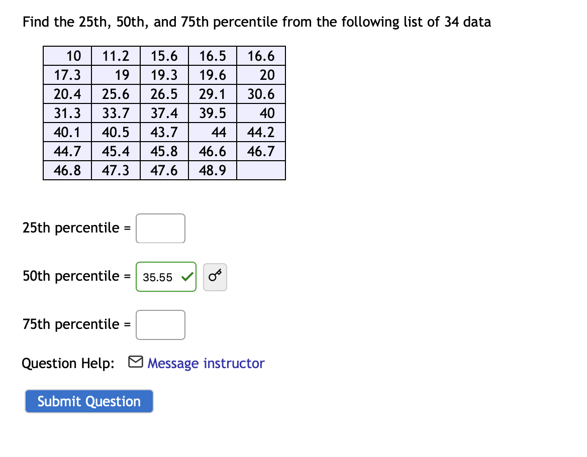 Solved Find the 25 th, 50 th, and 75 th percentile from the | Chegg.com