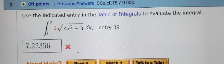 Solved 0/1 points | Previous Answers SCalcET8 7.6.003. 2. | Chegg.com