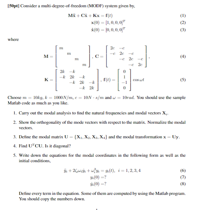 [50pt] Consider a multi-degree-of-freedom (MODF) | Chegg.com