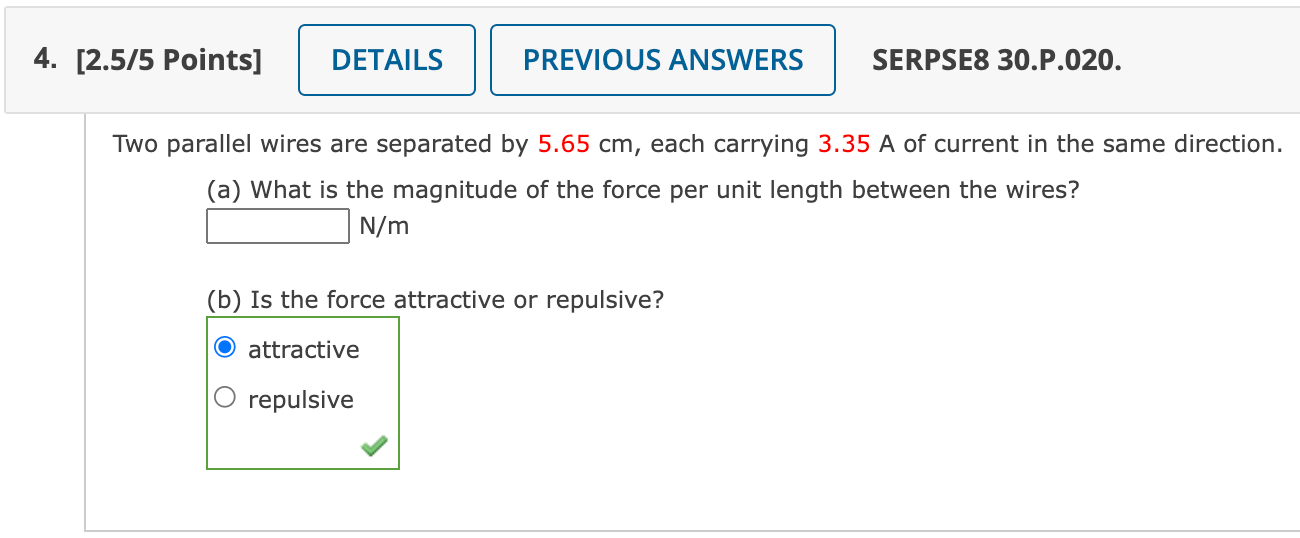 Solved 4. [2.5/5 Points] DETAILS PREVIOUS ANSWERS SERPSE8 | Chegg.com