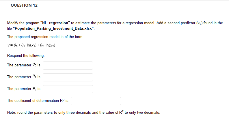 QUESTION 12 Modify the program "NL_regression" to | Chegg.com