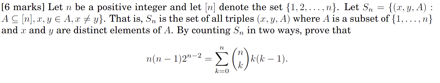 Solved [6 marks] Let n be a positive integer and let [n] | Chegg.com