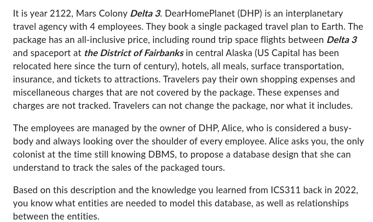 Solved It is year 2122, Mars Colony Delta 3. DearHomePlanet | Chegg.com