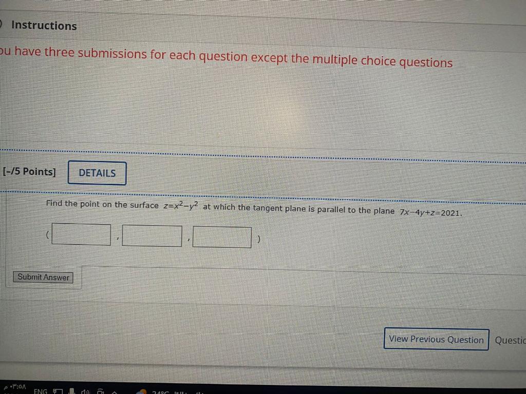 Solved have three submissions for each question except the | Chegg.com