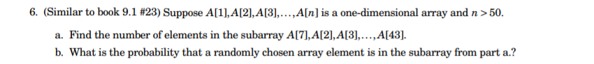 Solved For part a, it should be A[1],A[2],A[3]........ not | Chegg.com