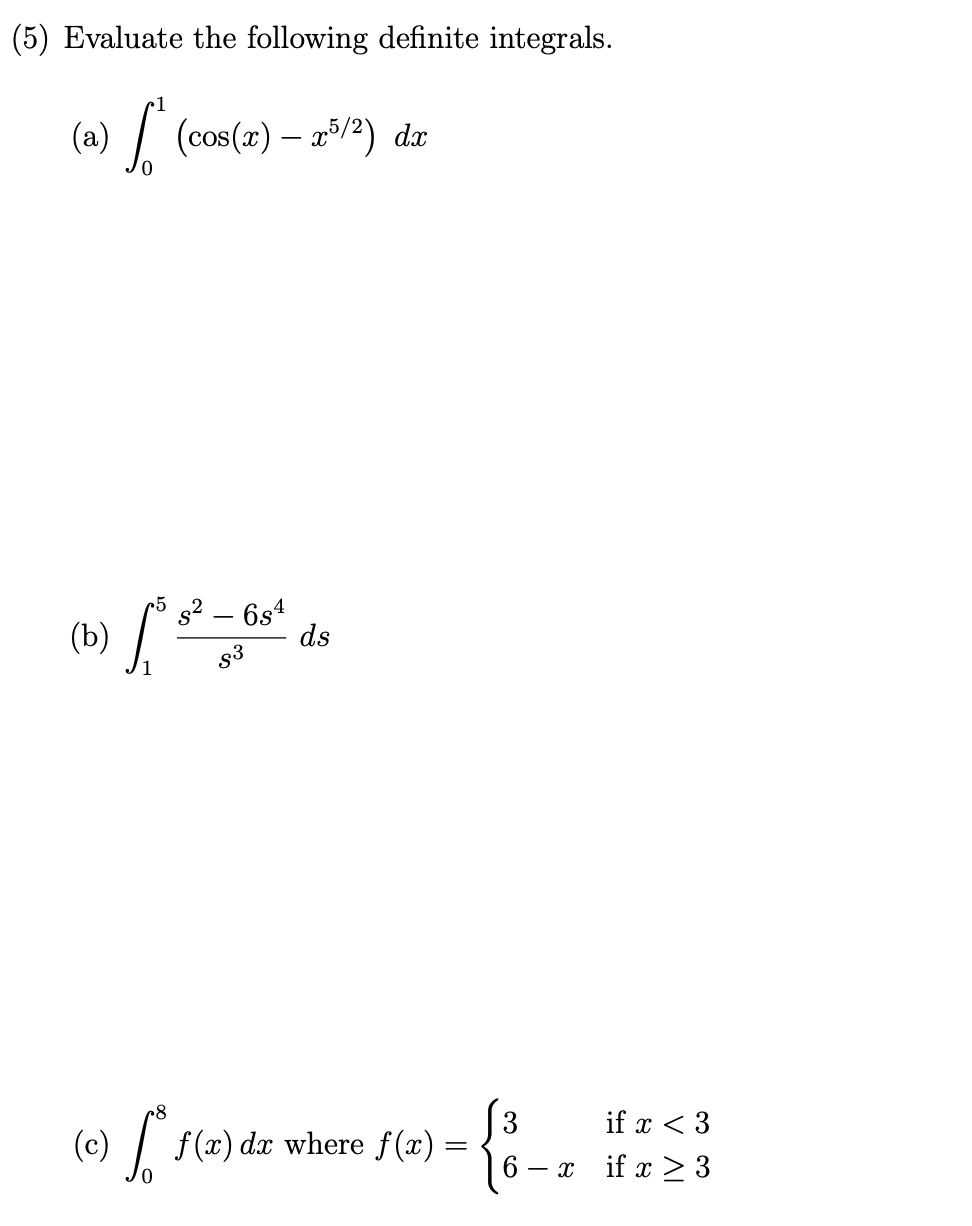 Solved (5) ﻿Evaluate the following definite | Chegg.com