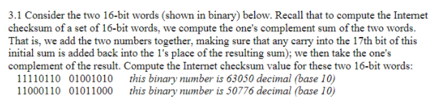 Solved 3.1 Consider the two 16-bit words (shown in binary) | Chegg.com