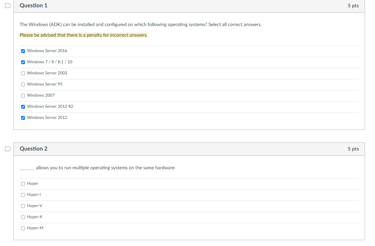 Solved The Windows (ADK) can be installed and configured on | Chegg.com