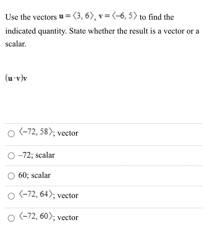 Solved Use the vectors u= 3,6 ,v= −6,5 to find the | Chegg.com