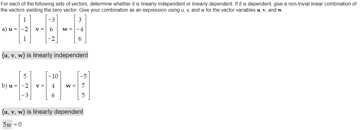 Solved For each of the following sets of vectors, determine | Chegg.com
