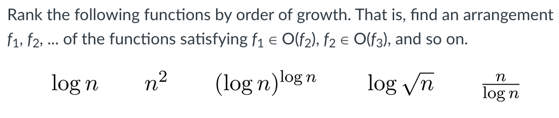 Solved Rank the following functions by order of growth. That | Chegg.com