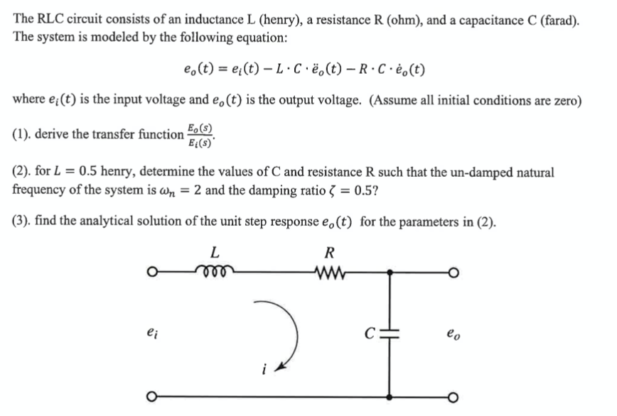 [solved] The Rlc Circuit Consists Of An Inductance L Henr