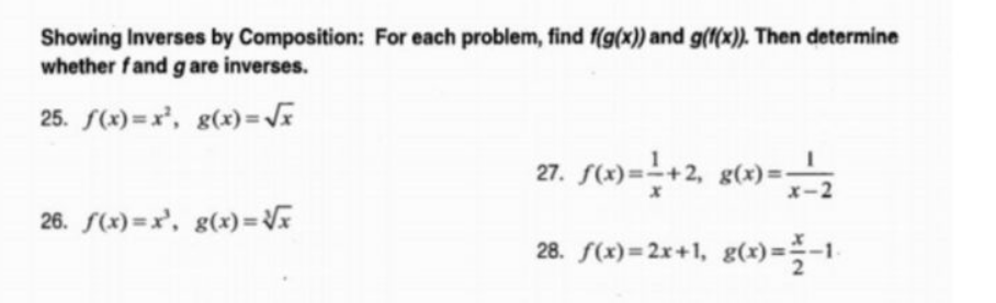 Solved Showing Inverses by Composition: For each problem, | Chegg.com