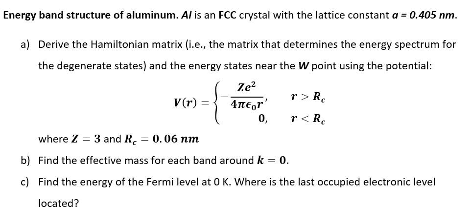 Energy band structure of aluminum. Al is an FCC | Chegg.com