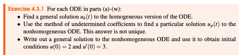 Solved Exercise 4.3.1 For each ODE in parts (a)-(w): - Find | Chegg.com