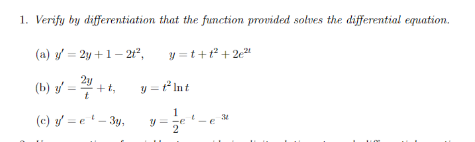 Solved 1. Verify by differentiation that the function | Chegg.com