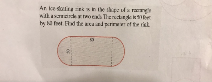 Solved An ice-skating rink is in the shape of a rectangle | Chegg.com