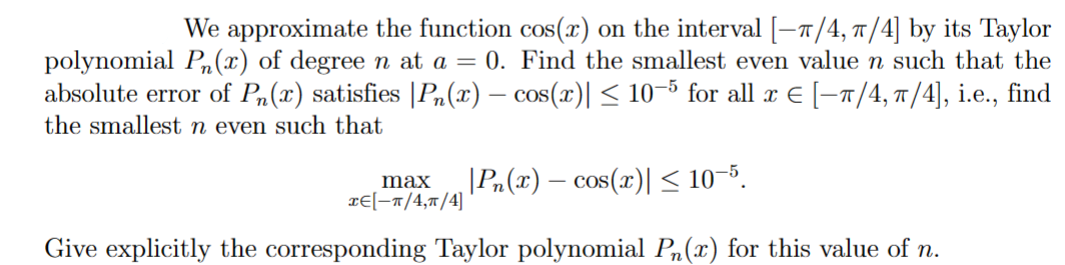 Solved We approximate the function cos(x) on the interval | Chegg.com