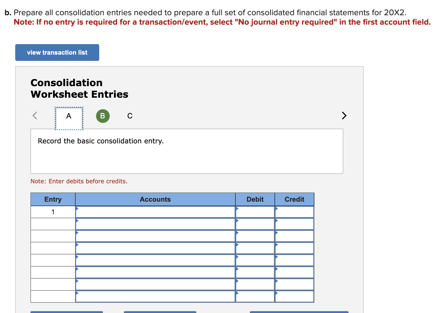 Solved Prepare all consolidation entries needed to prepare a | Chegg.com