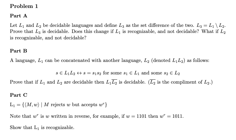 Solved Part A Let L1 and L2 be decidable languages and | Chegg.com