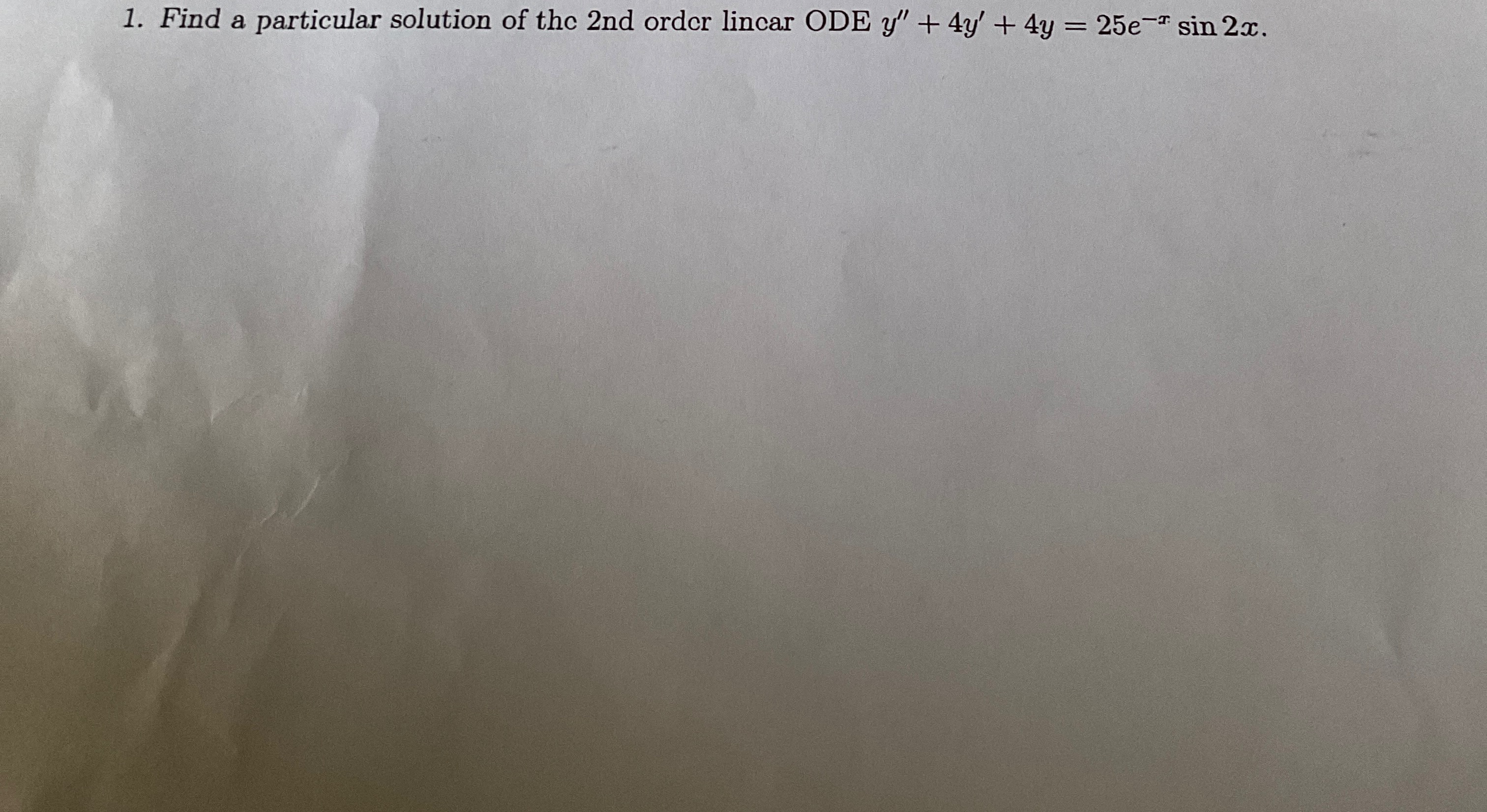 Find a particular solution of the 2nd order linear | Chegg.com