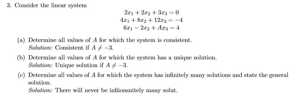 Solved 3. Consider the linear system 2x1 2x2 3x3 0 4 82 | Chegg.com