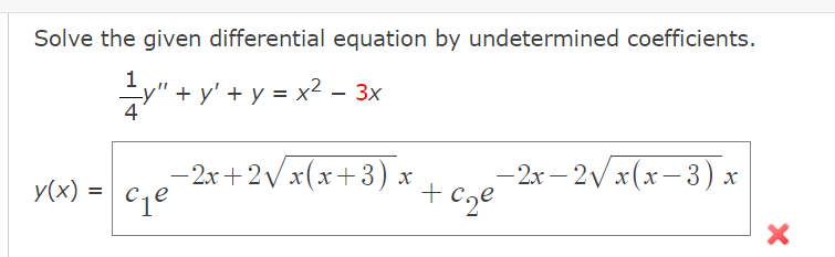 Solved Solve the given differential equation by undetermined | Chegg.com