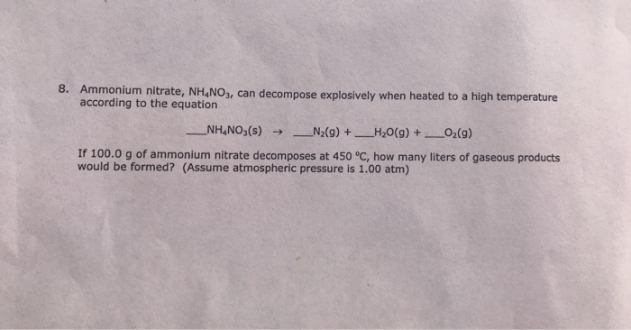 Solved Ammonium nitrate, NH.No, can decompose explosively | Chegg.com