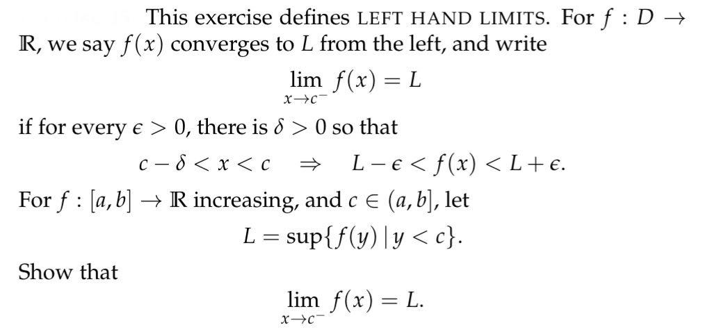 Solved This exercise defines LEFT HAND LIMITS. For f:D→ R, | Chegg.com